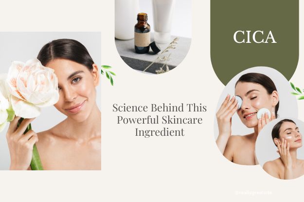 What Makes Cica So Effective? The Science Behind This Powerful Skincar ...